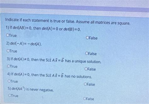 Solved Indicate If Each Statement Is True Or False Assume
