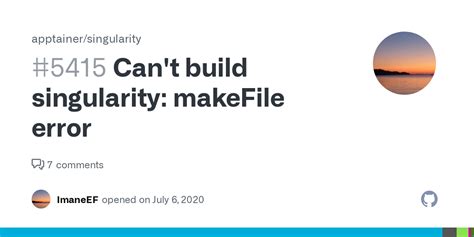 Cant Build Singularity Makefile Error · Issue 5415 · Apptainer