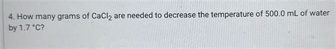 How Many Grams Of Cacl2 ﻿are Needed To Decrease The