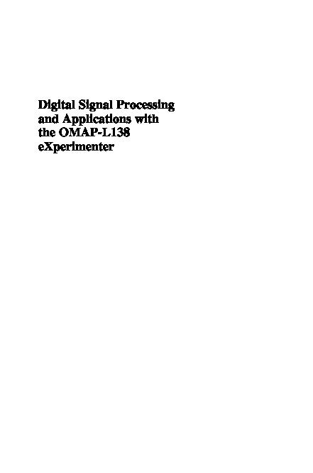 Digital Signal Processing And Applications With The Omapl138