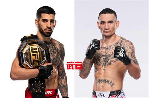Ufc 308：伊利亚·托普里亚vs麦克斯·霍洛威 Ufc 武者网