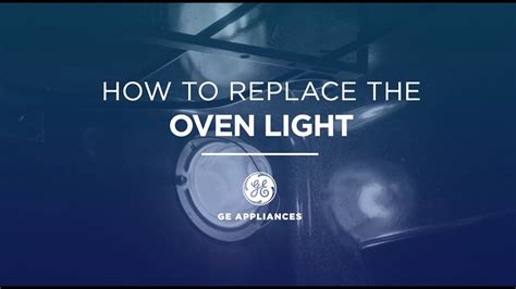 How To Replace Ge Profile Oven Light Bulb Homeminimalisite Com
