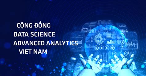 Data Science Advanced Analytics Vietnam 😱 Ai Biết Bạn Muốn Mua Gì