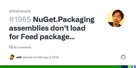 NuGet Packaging Assemblies Don T Load For Feed Package Publishing Issue Dotnet Arcade