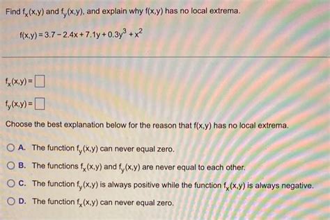 solved find fx x y and fy x y and explain why f x y has