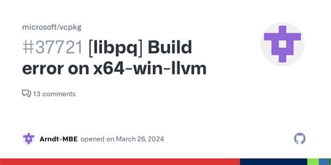 Libpq Build Error On X Win Llvm Issue Microsoft Vcpkg GitHub