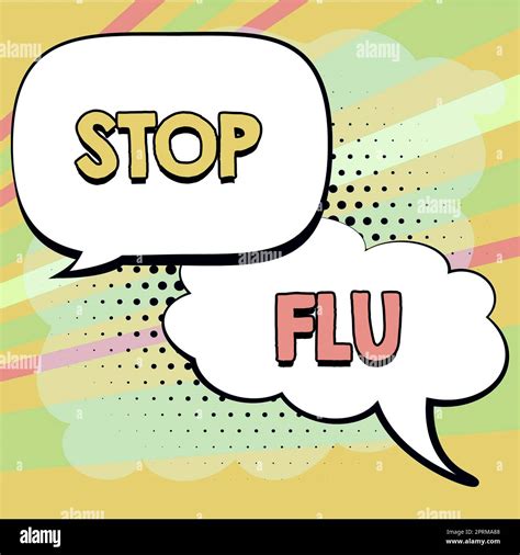 Sign Displaying Stop Flu Internet Concept A Process Of Inputting And Storing Data Previously