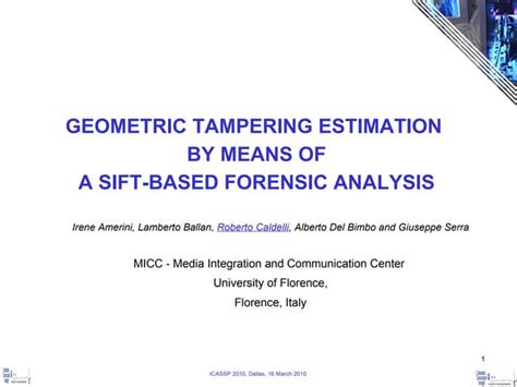 Geometric Tampering Estimation By Means Of A Sift Based Forensic