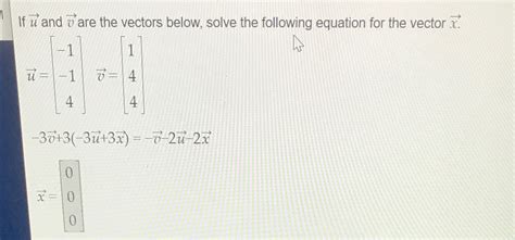 Solved If Vec U And Vec V Are The Vectors Below Solve Chegg Com
