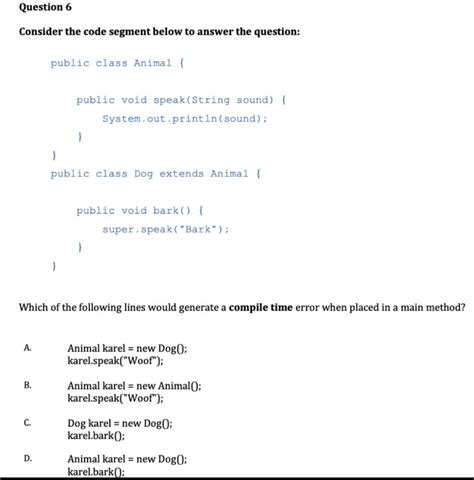 Solved Question 6 Consider The Code Segment Below To Answer