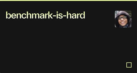 Benchmarking Javascript Is Hard Rtheprimeagen