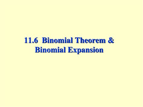 Ppt Binomial Expansion Pascals Triangle Powerpoint Presentation Free Download Id 8615549