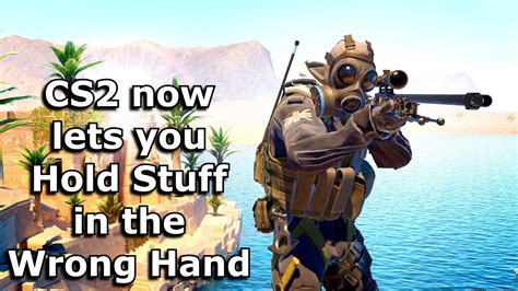 CS2 On The Other Hand Update YouTube