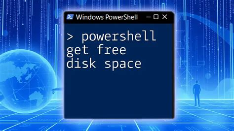 Get Free Disk Space In Powershell Quick Guide