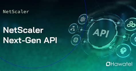 hawatel on linkedin netscaler api automation devops adc