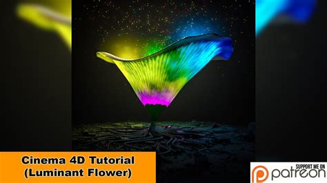 Luminant Flower Cinema 4d Tutorial Youtube