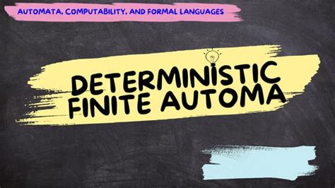 Deterministic Finite Automata Presentation Ppt