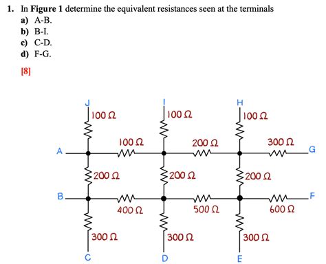 Solved In Figure 1 ﻿determine The Equivalent Resistances