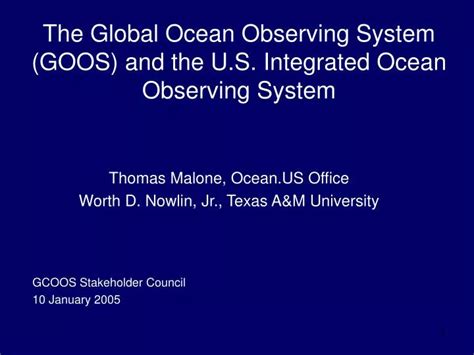Ppt The Global Ocean Observing System Goos And The U S Integrated Ocean Observing System