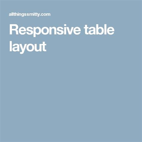 Responsive Table Layout