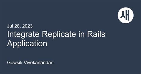 Integrate Replicate In Rails Application Saeloun Blog