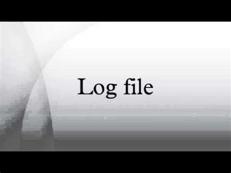 Log File YouTube