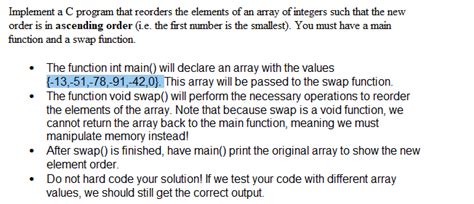 Solved Implement A C Program That Reorders The Elements Of