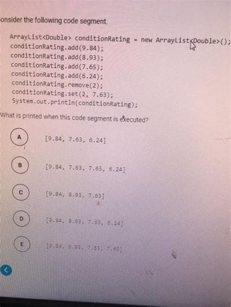 Solved Consider The Following Code Segment Arraylist