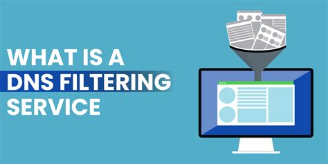 What Is A Dns Filtering Service Goget Secure What Is A Dns Filtering Service Goget Secure