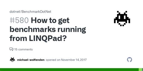 how to get benchmarks running from linqpad · issue 580 · dotnet