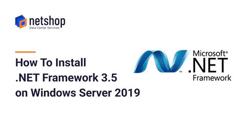 How To Install Net Framework 35 Using Server Manager On Windows