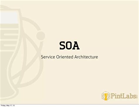 Service Oriented Architecture Ppt