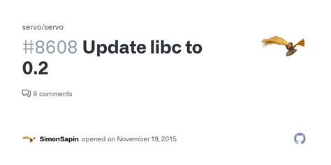Update Libc To 02 · Issue 8608 · Servoservo · Github