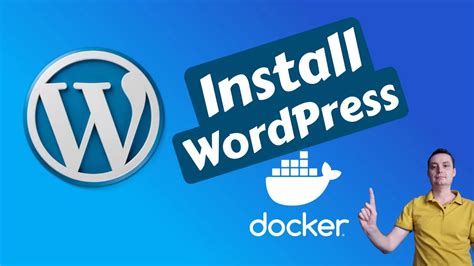 install wordpress in a docker container with docker compose