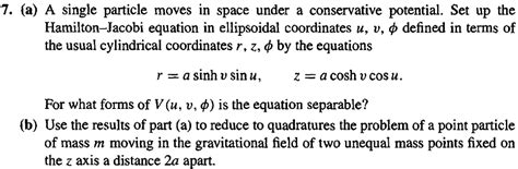 Solved 7 A A Single Particle Moves In Space Under A Chegg Com