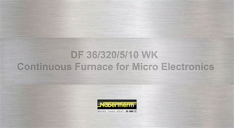 Continuous Furnaces Electrically Heated Or Gas Fired Nabertherm