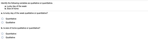 Solved Identify The Following Variables As Qualitative Or
