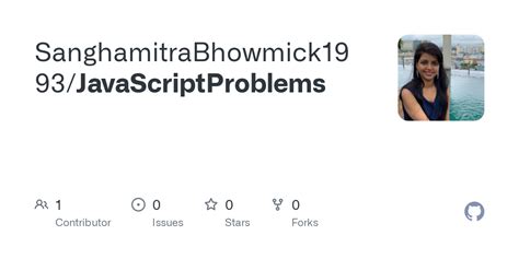 GitHub SanghamitraBhowmick JavaScriptProblems