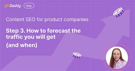 How To Forecast The Website Traffic You Will Get And When Dashly Blog