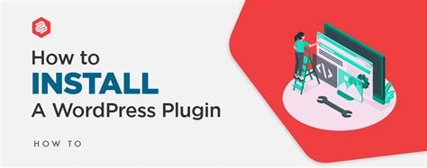 How To Install A Wordpress Plugin Step By Step Guide