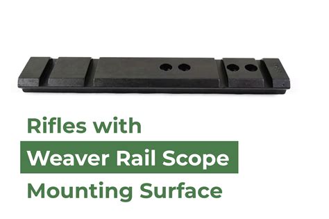 Rifles With Weaver Rail Scope Mounting Surface Optics Trade Blog