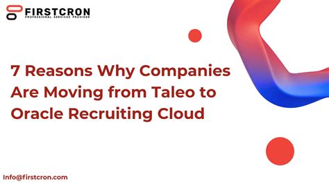 7 Reasons Why Companies Are Moving From Taleo To Oracle Recruiting Cloud