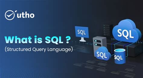 What Is Sql Structured Query Language Basics Uses And Benefits