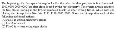 solved the beginning of a free space bitmap looks like this