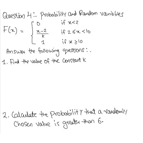 Solved Question 4 Probability And Random Chegg Com