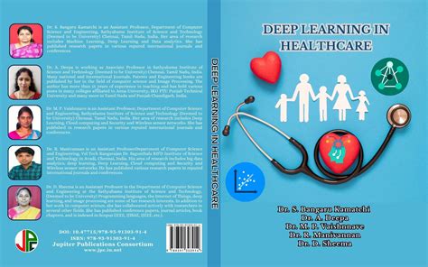 Deep Learning In Healthcare Jupiter Publications Consortium