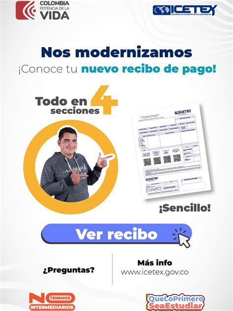 Con Un Recibo De Pago Más Sencillo Y Fácil De Entender El Icetex Más