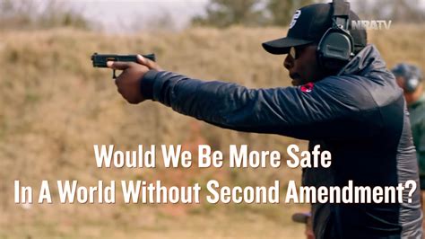 Would We Be More Safe Without The Second Amendment Youtube