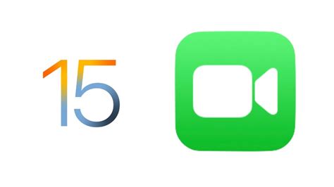Ios 15 Feature Roundup Facetime