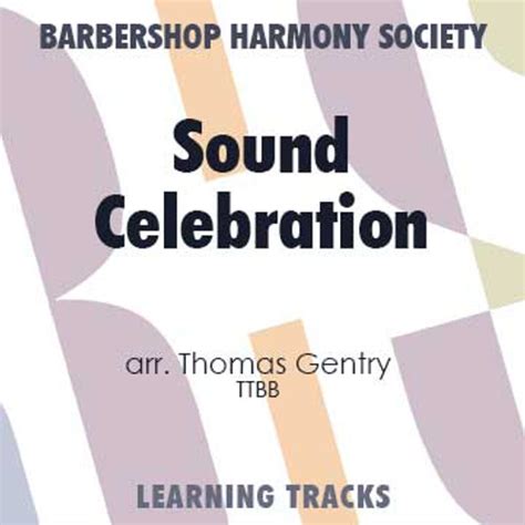 Sound Celebration Ttbb Gentry Digital Learning Tracks For 8626